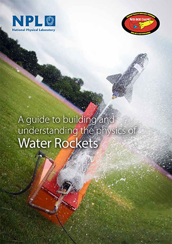 Water rocket guide - NPL Water rocket guide - NPL